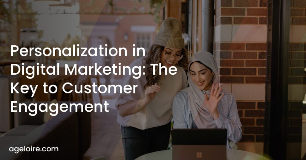 Personalization in Digital Marketing: The Key to Customer Engagement ...